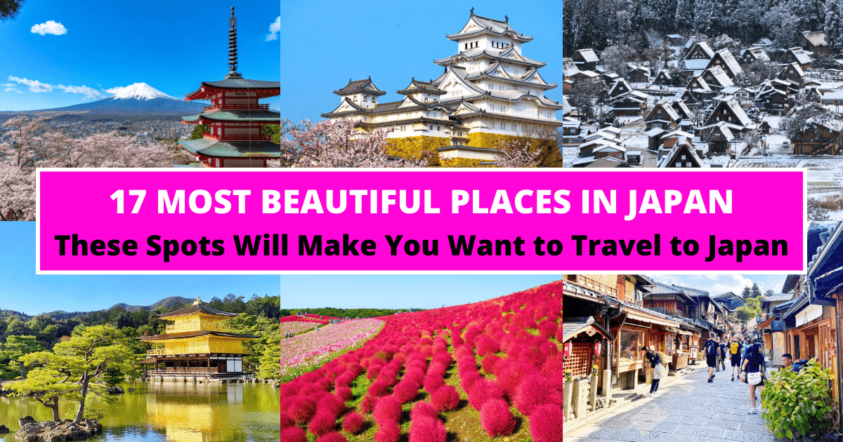 17 Most Beautiful Places to Visit in Japan