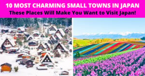 10 Most Charming Small Towns in Japan